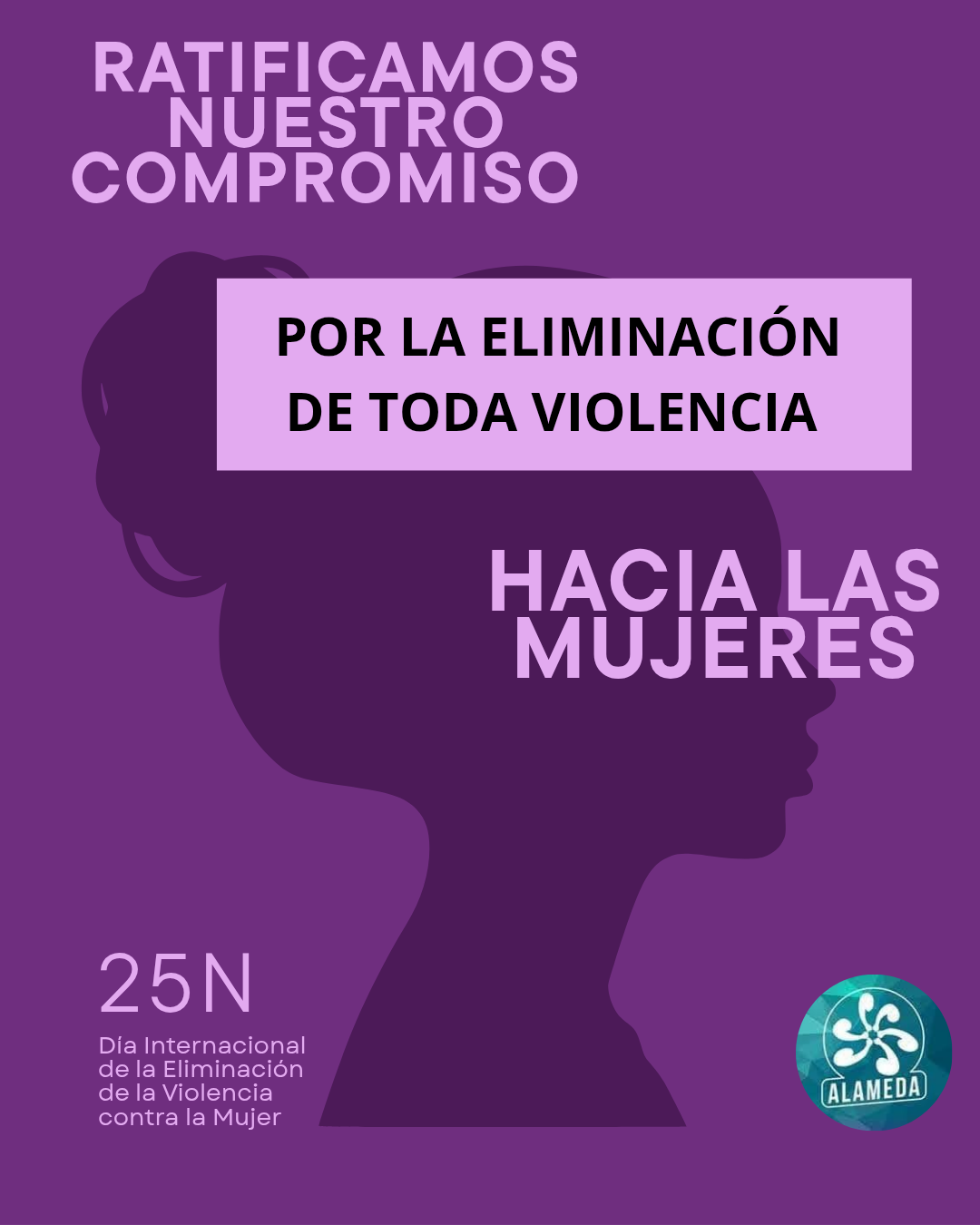 25N: ratificamos nuestro compromiso por la eliminación de toda forma de ...